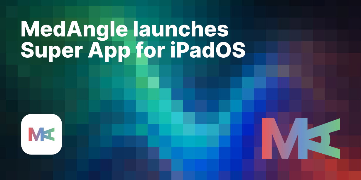 MedAngle launches Super App for iPadOS