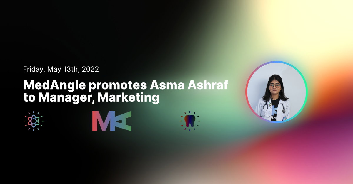 MedAngle promotes Asma Ashraf to Manager, Marketing