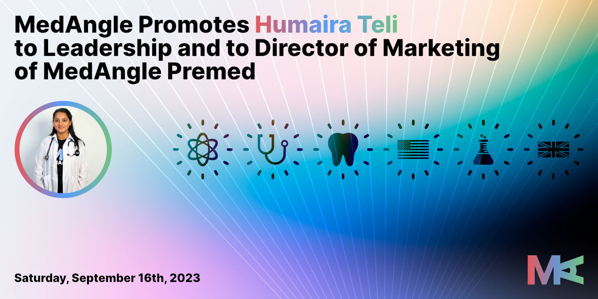 MedAngle promotes Humaira Teli to Leadership and to Director of ...
