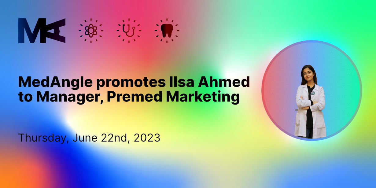MedAngle promotes Ilsa Ahmed to Manager, Premed Marketing