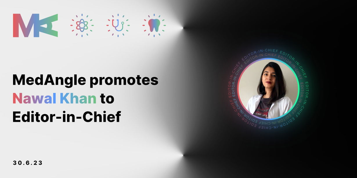 MedAngle promotes Nawal Khan to Editor-in-Chief - News | MedAngle