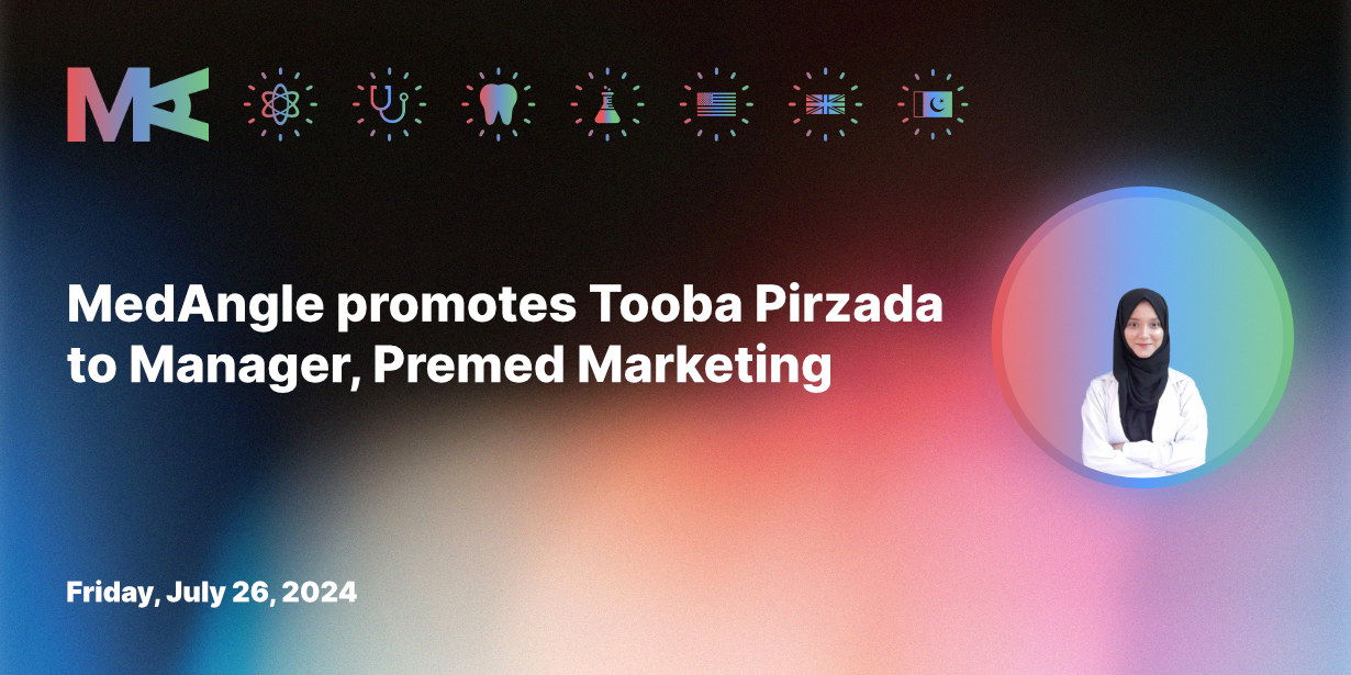 MedAngle promotes Tooba Pirzada to Manager, Premed Marketing